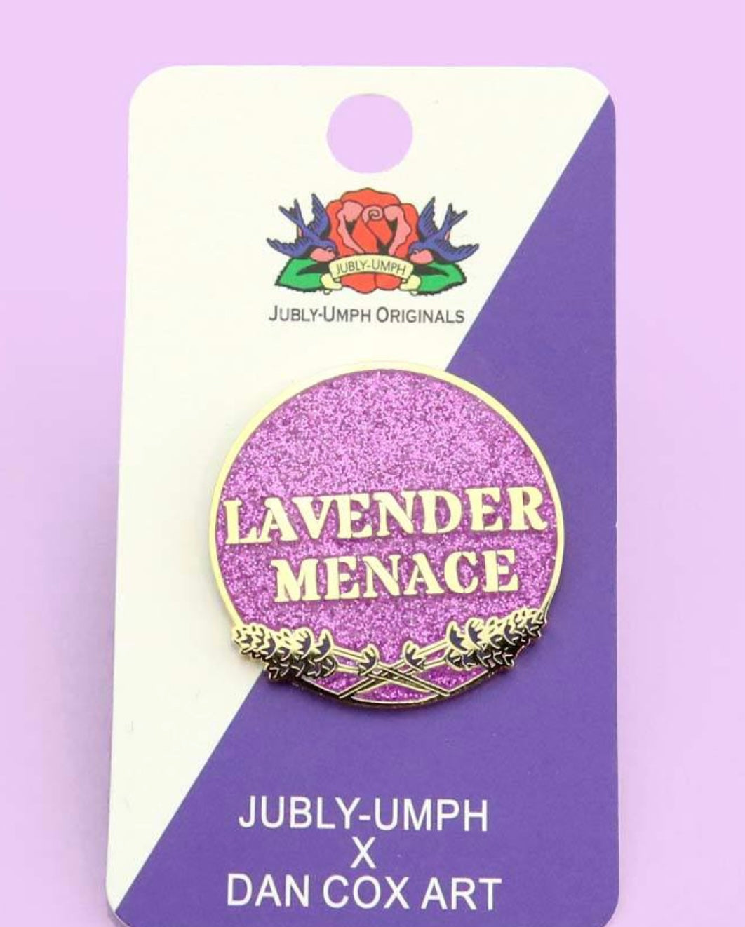 Jubly-Umph Lapel Pin Lavender Menace – Willunga Gallery