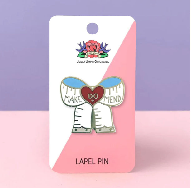 Jubly-Umph Lapel Pin - Make Do Mend – Willunga Gallery
